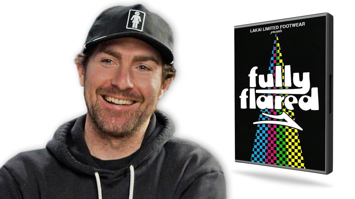 Mike Mo Capaldi breaks down his Lakai "Fully Flared" part – Flavour ...